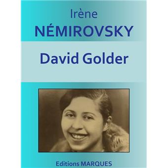 David Golder Texte intégral - ebook (ePub) - Irène Némirovsky - Achat ...