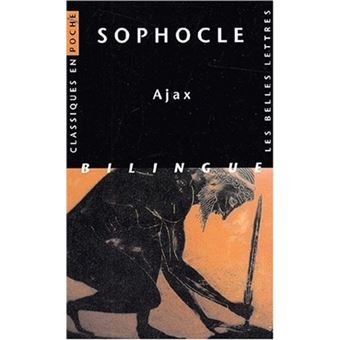 Ajax - Poche - Sophocle, Alphonse Dain, Paul Mazon - Achat Livre | fnac