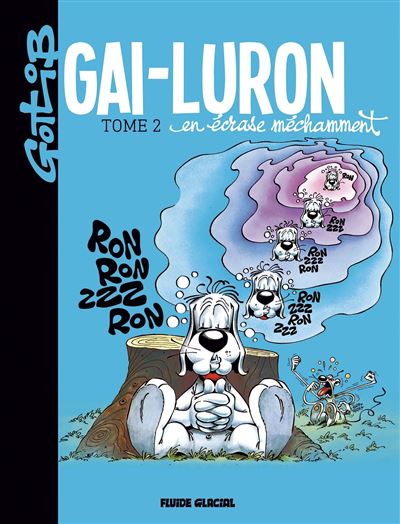 Gai-Luron - Nouvelle édition - Meilleure œuvre comique française d ...