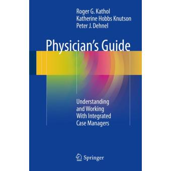 Physician's guide - Poche - Roger G. Kathol - Achat Livre ou ebook | fnac