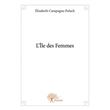 L’île des femmes - broché - Elisabeth Campagna-Paluch - Achat Livre | fnac