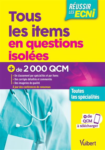 Réussir les ECNi - Tous les items en questions isolées Toutes les ...
