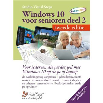 Windows 10 voor senioren - voor iedereen die verder wil met Windows 10 ...