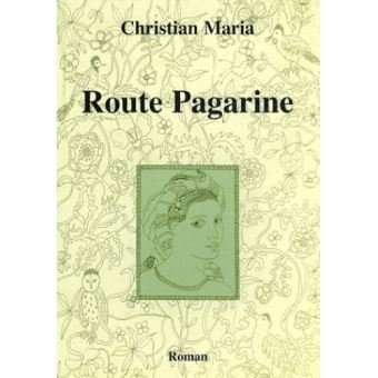 Route pagarine - broché - Carlo Maria - Achat Livre | fnac