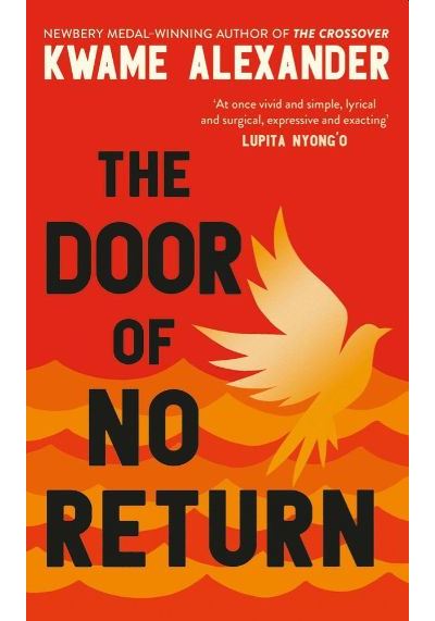 The Door of No Return - Poche - Kwame Alexander - Achat Livre ou ebook ...