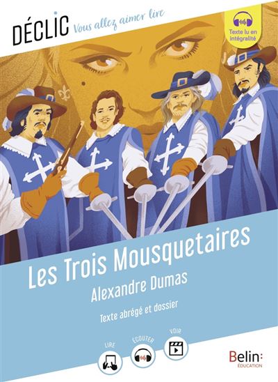 Les Trois Mousquetaires - (Texte abrégé) - Les Trois Mousquetaires d ...