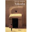 Yakouba Le moine blanc de tombouctou 1890 1930 - broché - William ...