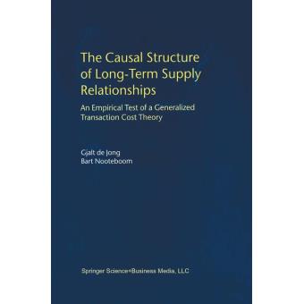 The causal structure of long-term supply relationships - relié - Gjalt ...