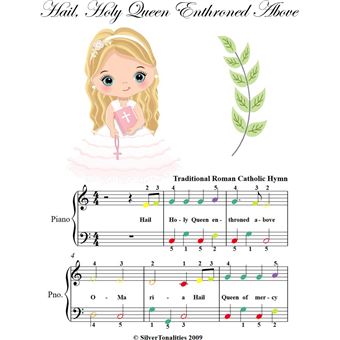 Hail Holy Queen Enthroned Above Easy Piano Sheet Music with Colored ...