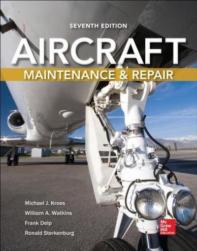 Aircraft maintenance and repair Seventh edition - Poche - Michael J. Kroes - Achat Livre | fnac