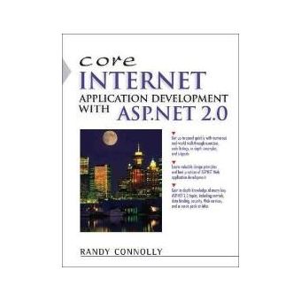 Core Internet Application Development With ASP.NET 2.0 - broché ...