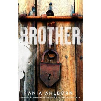 Brother - Poche - Ania Ahlborn - Achat Livre ou ebook | fnac