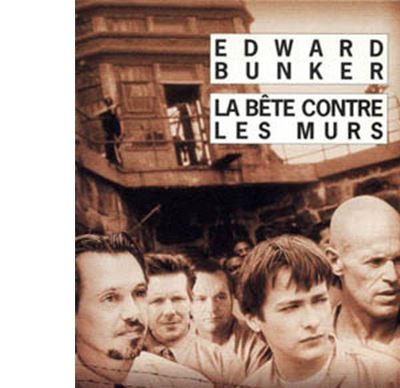 La Bête contre les murs - Poche - Edward Bunker, François Guérif ...