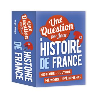 Une question par jour d'Histoire de France 2018 - cartonné - Collectif ...