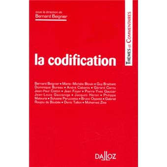 La codification - Collectif, Bernard Beignier - Achat Livre | fnac