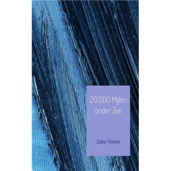 20.000 Mijlen onder Zee Oostelijk Halfrond - broché - Jules Verne ...