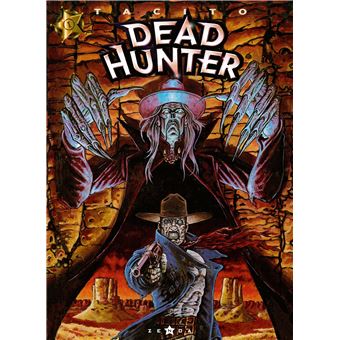 Dead Hunter - Même pas mort ! Tome 01 - Dead hunter - Franck Tacito ...