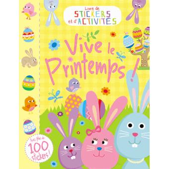 Vive le printemps ! (coll. stickers et activites) - broché - Collectif ...