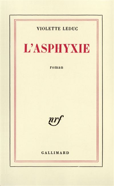 L'asphyxie - Violette Leduc - Achat Livre | fnac