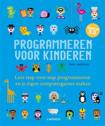 Programmeren voor kinderen - Leer stap voor stap programmeren en je ...