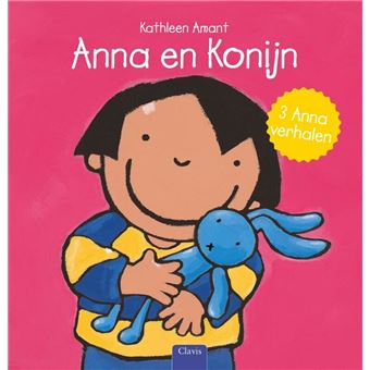 Anna - Anna en konijn - Kathleen Amant - gekartonneerd, Boek Alle boeken bij Fnac.be