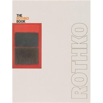 The Rothko Book, Essential Artists Series - broché - Bonnie Clearwater ...