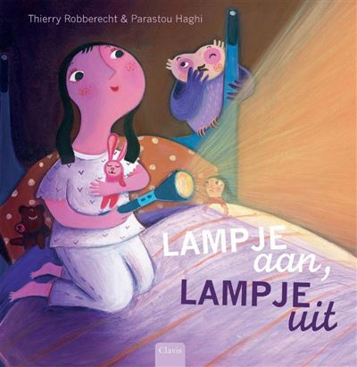 Lampje aan, lampje uit - cartonné - Thierry Robberecht, Parastou Haghi ...