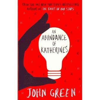 An abundance of katherines - Poche - John Green - Achat Livre ou ebook ...