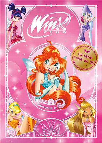 Winx Club T01 : Bienvenue à Alféa - Dernier livre de Giorgio Pezzin ...