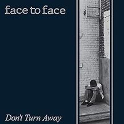 Don't Turn Away : Vinyle album en Face to Face : tous les disques à la Fnac