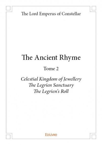 The ancient rhyme Celestial Kingdom of Jewellery – The Legrien ...