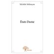 États dame - broché - Michèle Melançon - Achat Livre | fnac