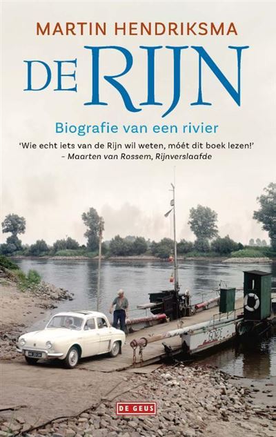 De Rijn Biografie van een rivier - cartonné - Martin Hendriksma - Achat ...