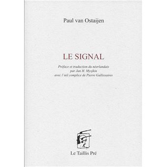 Le signal - broché - Paul Van Ostaijen - Achat Livre | fnac