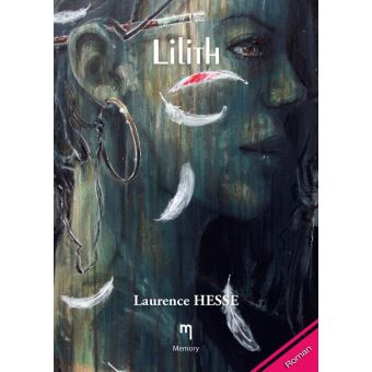 Lilith Un roman sombre sur les dangers de l'amour - ebook (ePub ...