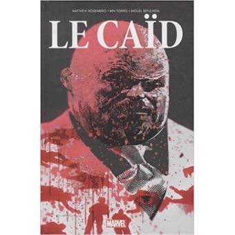 Le Caïd - cartonné - Matthew Rosenberg, Wilfredo COATES - Achat Livre ...
