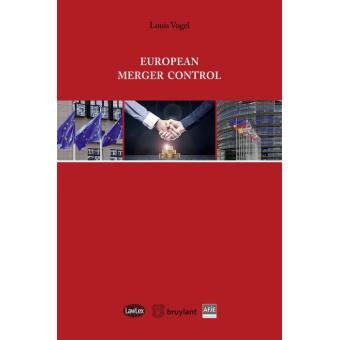 European Merger Control - broché - Louis Vogel - Achat Livre | fnac