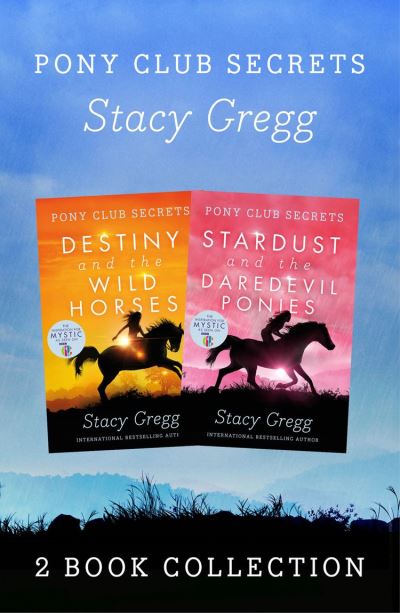 Pony Club Secrets - Destiny and Stardust - Stacy Gregg - ebook (ePub ...