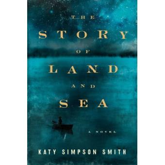 The story of land and sea - Poche - Katy Simpson Smith - Achat Livre | fnac