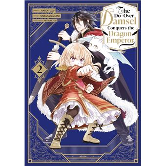 The Do-Over Damsel Conquers The Dragon Emperor - Tome 2 - The Do-Over ...
