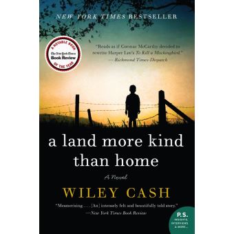 A land more kind than home - Poche - Wiley Cash - Achat Livre ou ebook ...