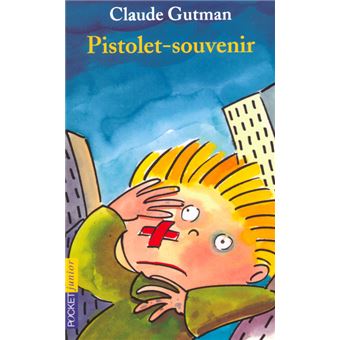 Pistolet-souvenir - Poche - Claude Gutman - Achat Livre | fnac