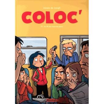 Coloc - Au fil des mauvais jours Tome 1 - Coloc - Aimée de Jongh ...