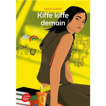 Kiffe kiffe demain - Poche - Faïza Guene, Sofia Dias - Achat Livre | fnac