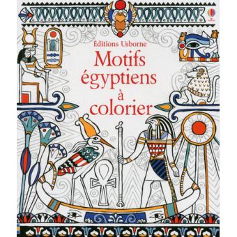 Motifs égyptiens à colorier - broché - Struan Reid, Emily Beevers ...