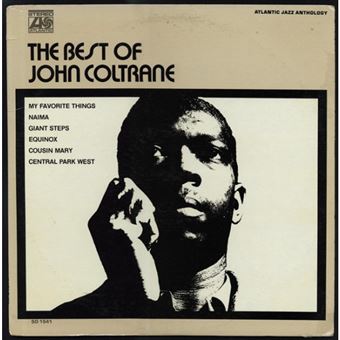 The Best Of John Coltrane : Vinyle album en John Coltrane : tous les ...