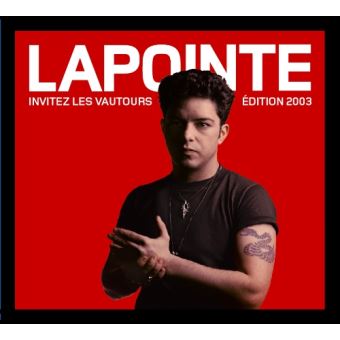 Invitez les vautours - Eric Lapointe - CD album - Achat & prix | fnac