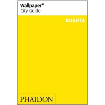 Bogota wallpaper city guide 2013's edition - broché - Wallpaper - Achat ...