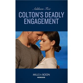Colton's Deadly Engagement (The Coltons of Red Ridge, Book 2) (Mills ...