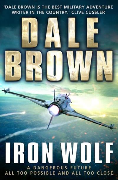 Iron wolf - Poche - Dale Brown - Achat Livre ou ebook | fnac